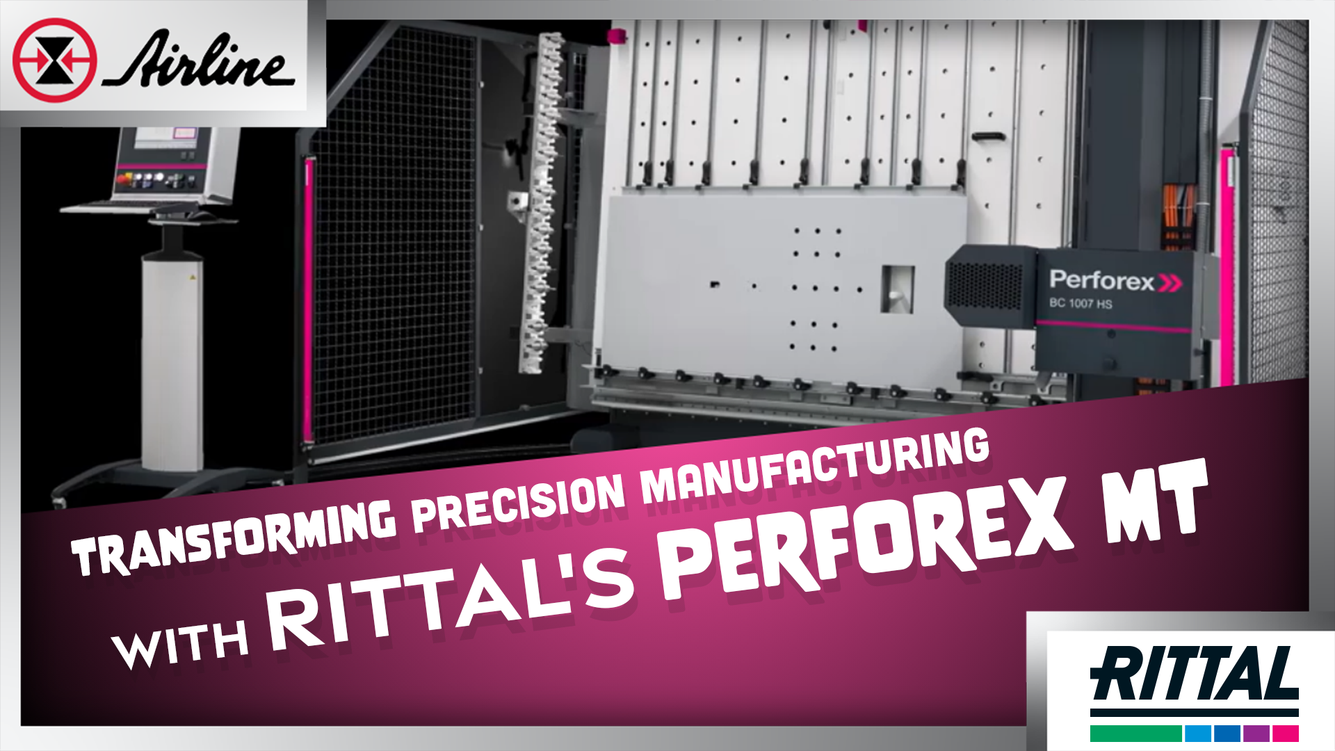 Transforming Precision Manufacturing with Rittal's Perforex MT